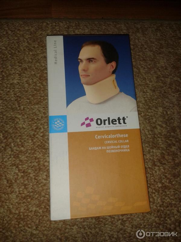 Отзыв о Бандаж Orlett на шейный отдел позвоночника воротник Шанца Orlett мое спасение от